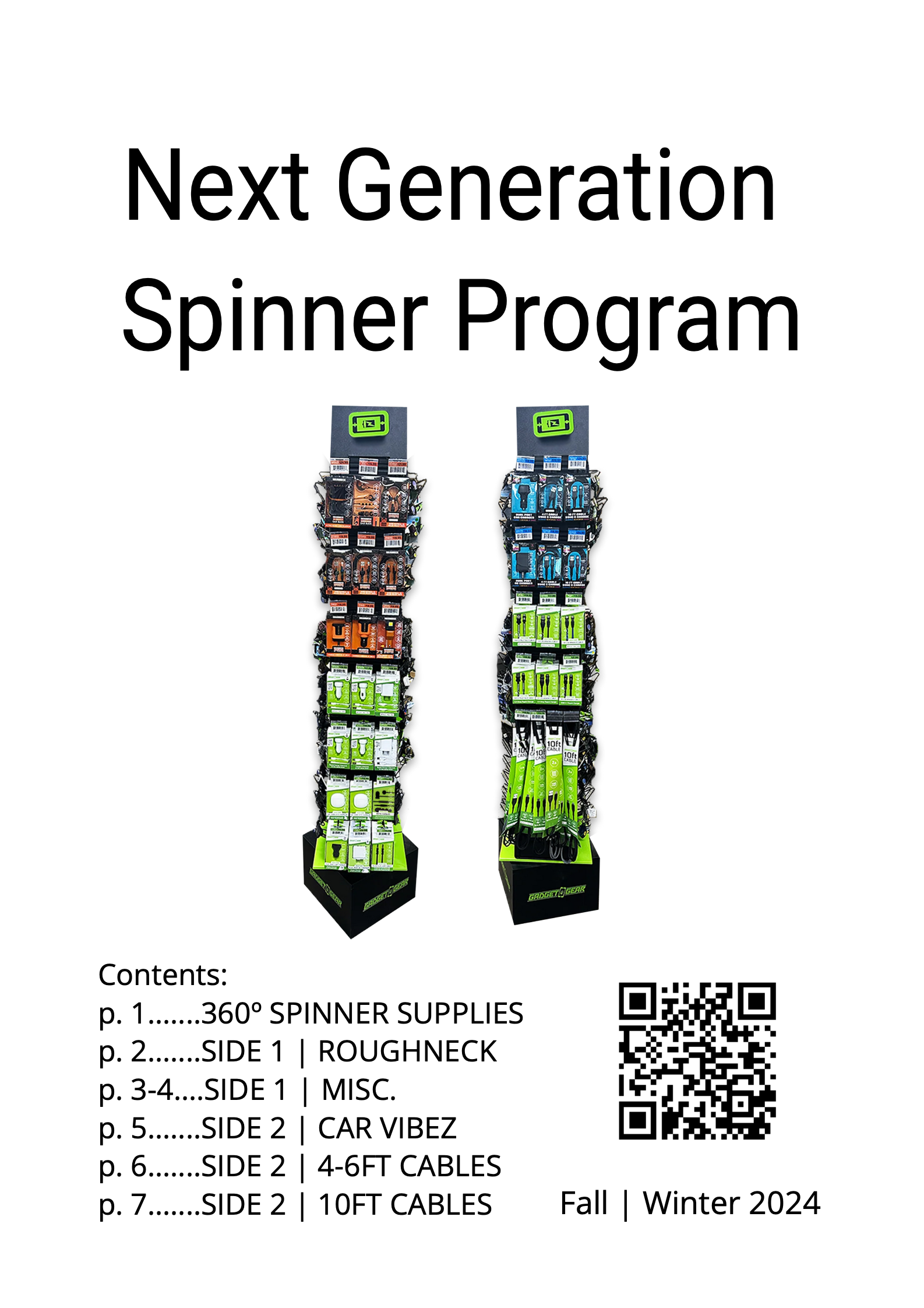 Next Generation Spinner Program